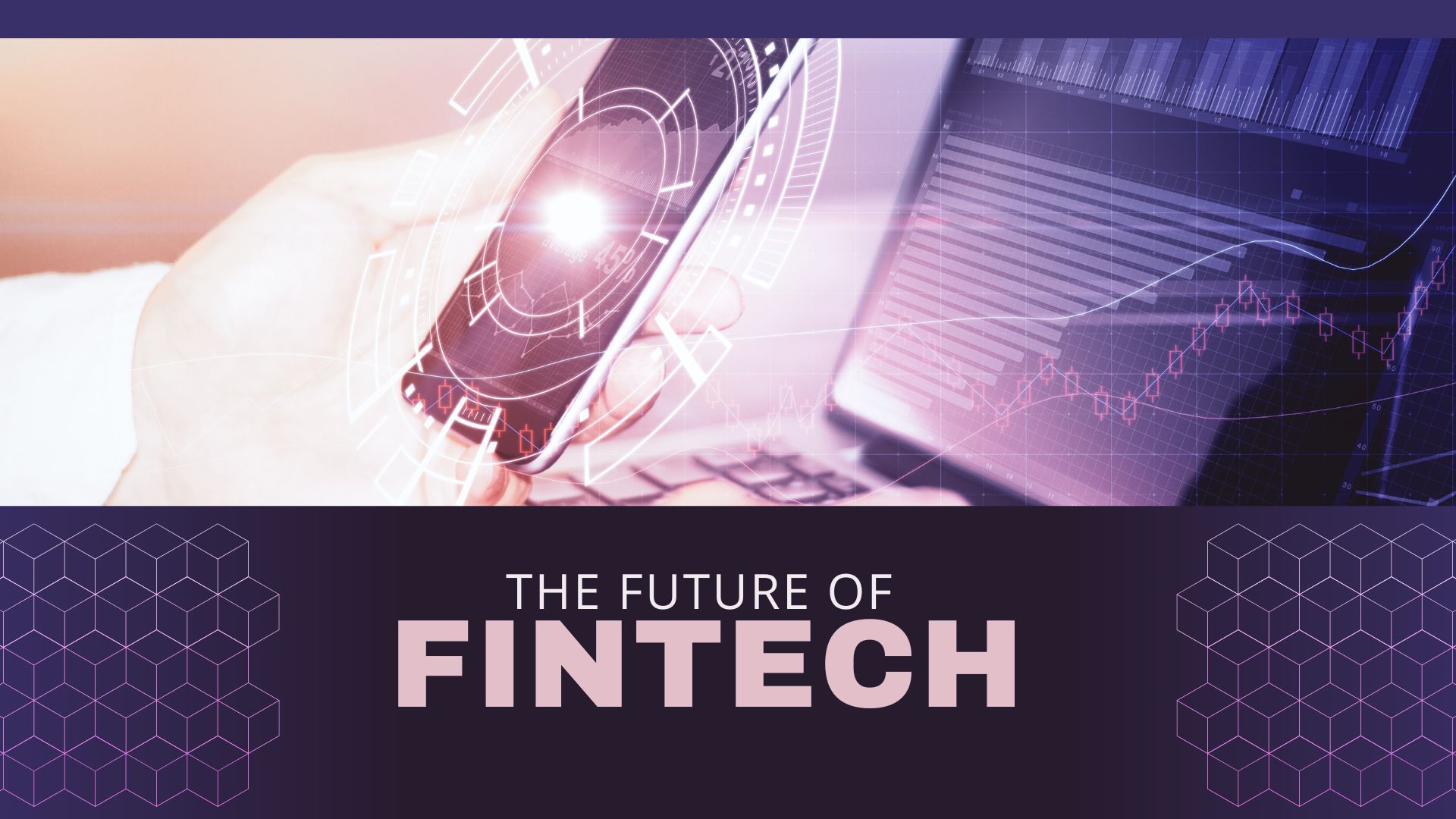 The Future of Fintech in Nigeria: Trends and Innovations | Naija Trends